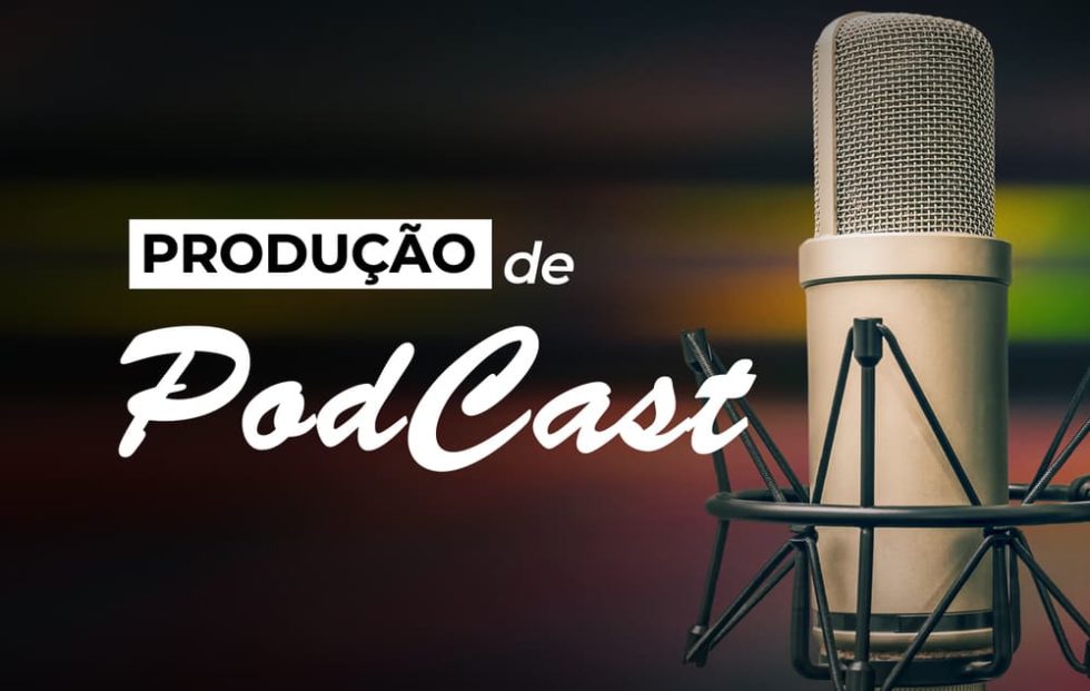 Podcast: O Guia Completo Para Ter um Podcast de Sucesso